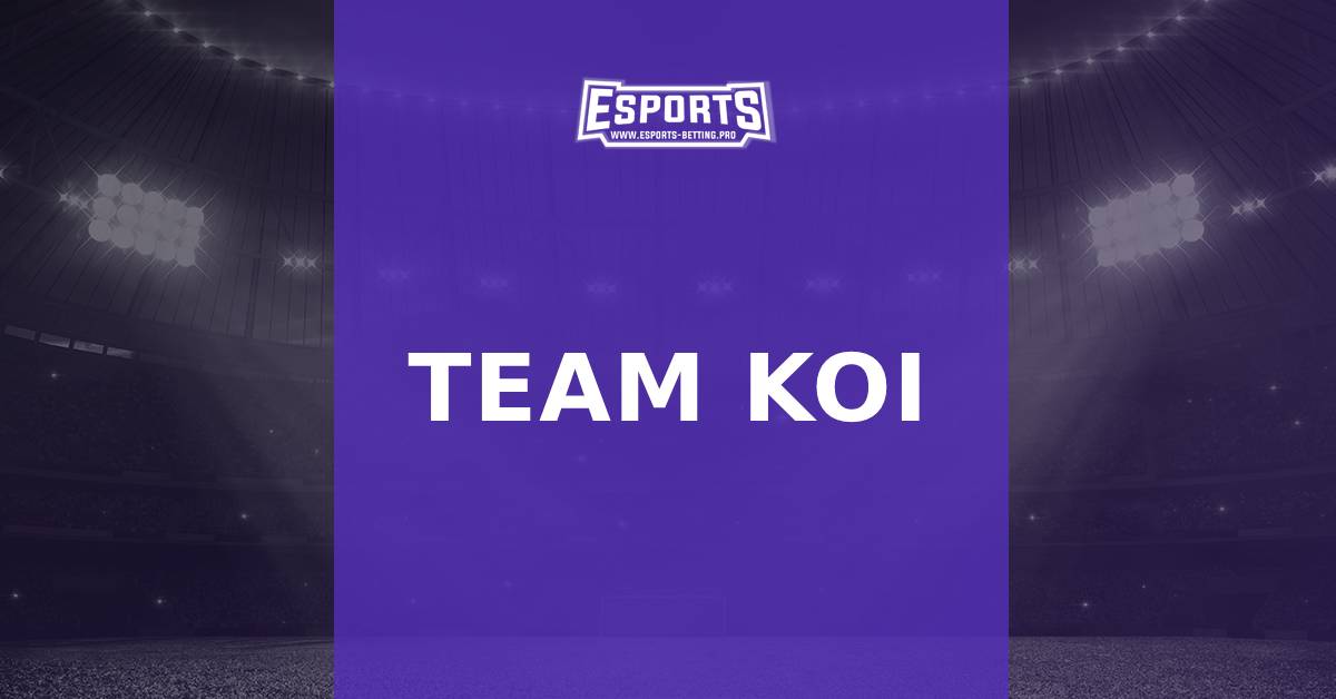 A User’s Guide to Team KOI Esports Betting